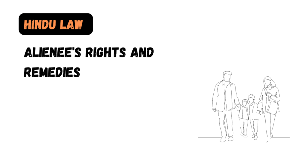 Alienee's Rights and Remedies - Law Aimers